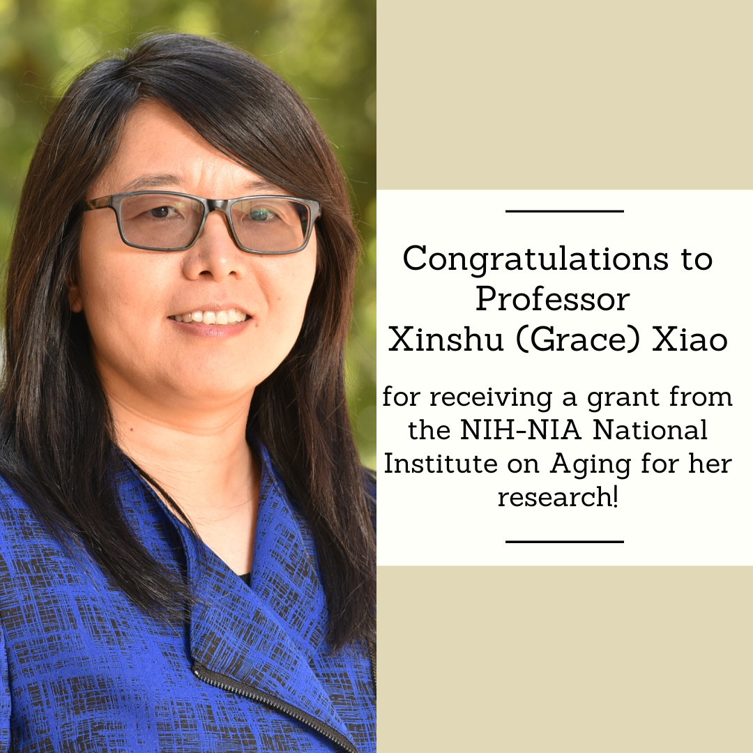 Congratulations to Professor Xinshu (Grace) Xiao for receiving a grant ...