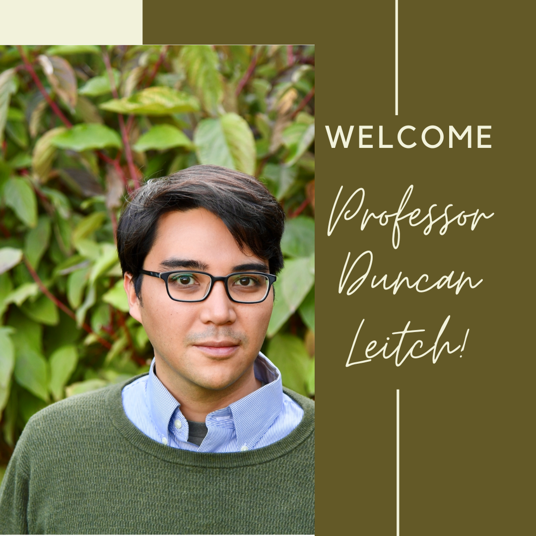 Welcome Professor Duncan Leitch! - Integrative Biology and Physiology